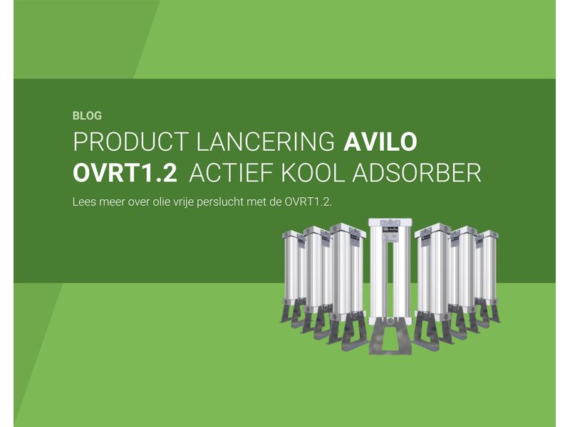 Product lancering: Avilo OVRT1.2 actiefkool adsorber - Avilo