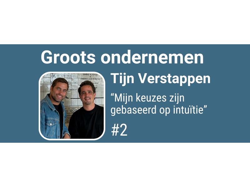 Tijn Verstappen: “Mijn keuzes zijn gebaseerd op intuïtie” - Lunchroom