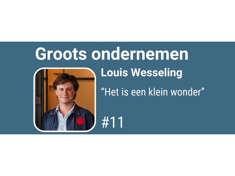 Louis Wesseling: "Het is een klein wonder" - Lunchroom