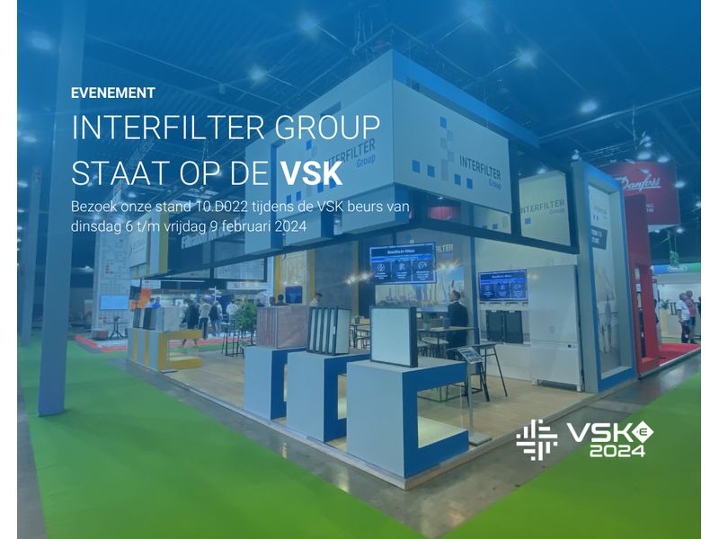 Interfilter Group gaat naar de VSK 2024 - Interfilter